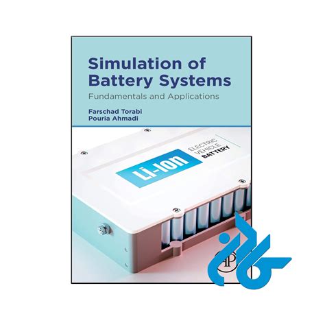 خرید و قیمت کتاب Simulation Of Battery Systems Fundamentals And