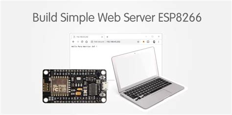 Esp8266 Arduino Ide Build Simple Web Server Warriornux