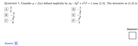 Solved Question 7 Consider Yfx Defined Implicitly By