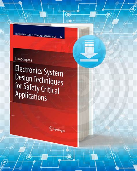 Download Electronics System Design Techniques For Safety Critical Applications Pdf