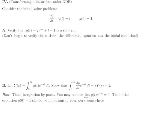 Solved IV Transforming A Linear First Order ODE Consider Chegg Com