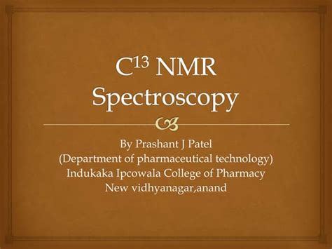C 13 Nmr Spectroscopy Ppt