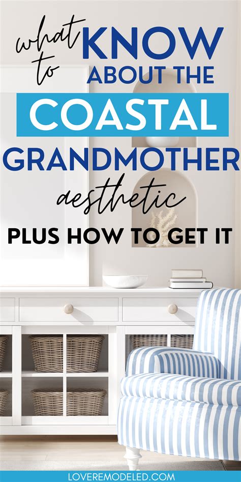The Ultimate Guide To Coastal Grandmother Artofit