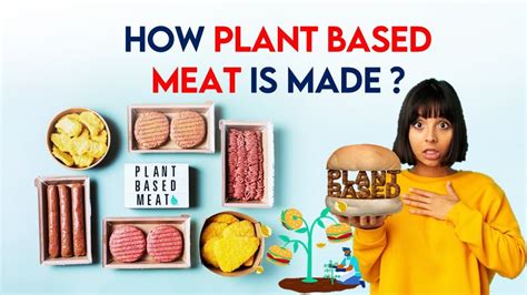 How Is Plant Based Meat Made Companies In India Vegan Meat Products