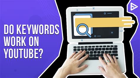 Keywords For YouTube What Are They Why Is It Important
