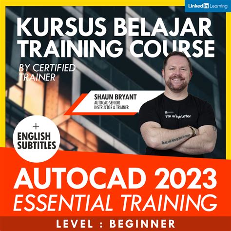 Certified Practical Course AutoCAD 2023 Essential Training Level Beginner Shopee Malaysia