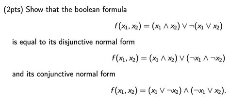 Solved 2pts Show That The Boolean Formula