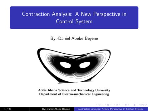Pdf Contraction Analysis A New Perspective In Control System