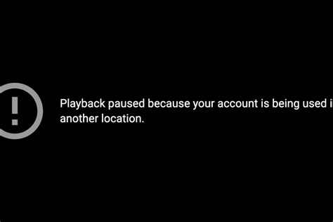 Playback Paused As Account Used In Another Location Youtube Fix