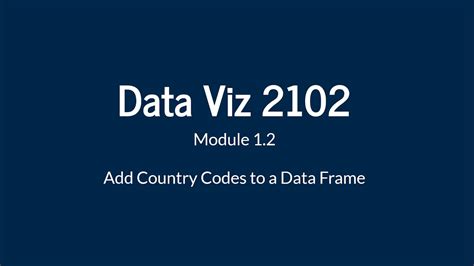 Add Country Codes To A Data Frame Youtube
