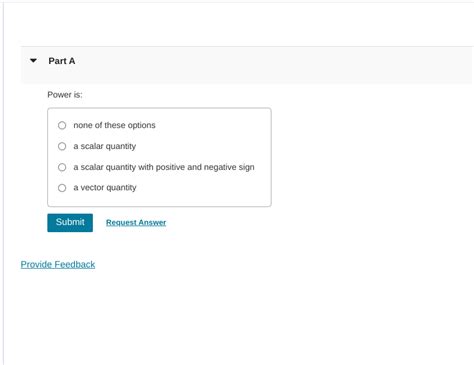Solved Power Is None Of These Options A Scalar Quantity A