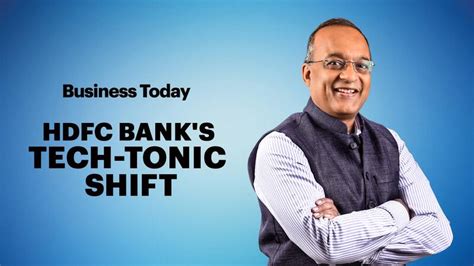 Hdfc Banks Tech Tonic Shift Harish Kumar Singla ️
