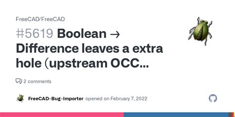 Boolean → Difference Leaves A Extra Hole Upstream Occ Bug · Issue
