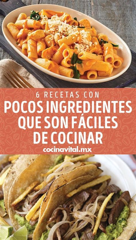 6 Recetas Con Pocos Ingredientes Que Son Fáciles De Cocinar Cenas