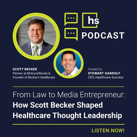 How Scott Becker Shaped Healthcare Thought Leadership