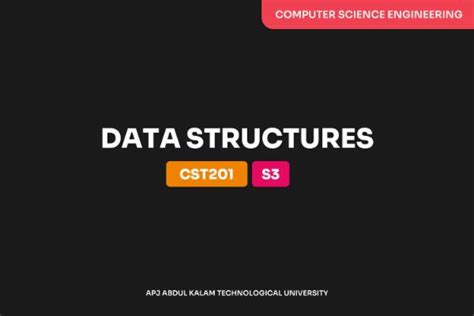Data Structures Cst201