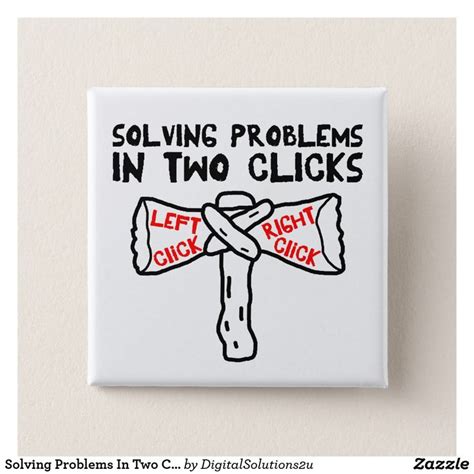 Solving Problems In Two Clicks Button Problem Solving Solving Buttons