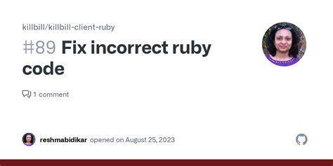 Fix Incorrect Ruby Code · Issue 89 · Killbillkillbill Client Ruby · Github