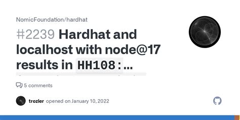 hardhat and localhost with node 17 results in `hh108 cannot connect to the network` · issue