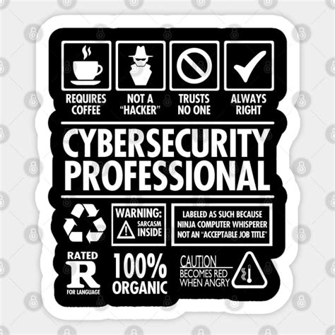 Cybersecurity Professional Not A Hacker Funny Job Cybersecurity Sticker Teepublic