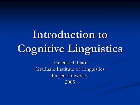 Ppt Introduction To Cognitive Linguistics Powerpoint Presentation
