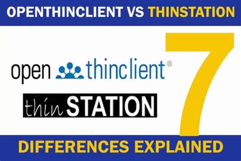 Openthinclient Vs Thinstation 7 Differences Explained Thin Client Planet