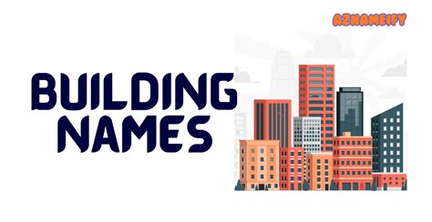 600 Building Names Am
