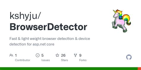 Github Kshyjubrowserdetector Fast And Light Weight Browser Detection And Device Detection For