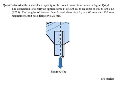 Solved Q4 A Determine The Shear Block Capacity Of The Chegg Com