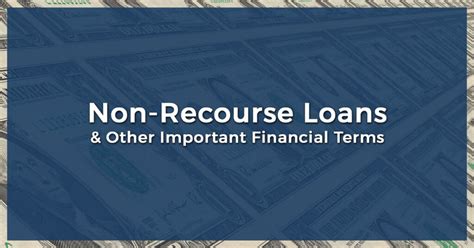 Non Recourse Loan Lender Learn About Non Recourse Loans And Other Terms