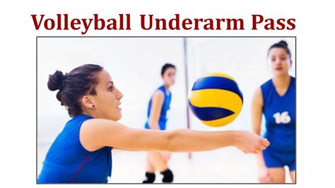 Underhand Pass Volleyball