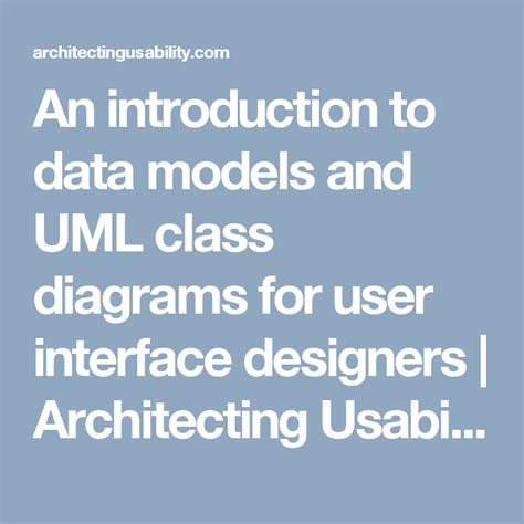 an introduction to data models and uml class diagrams for user