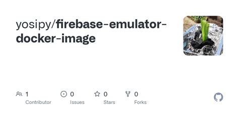 GitHub Yosipy Firebase Emulator Docker Image