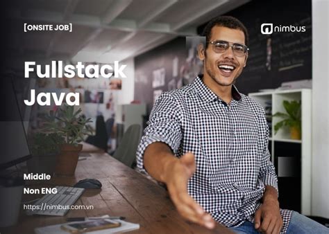 nimbus technology jsc on linkedin [onsite job] java fullstack middle 1 qualification