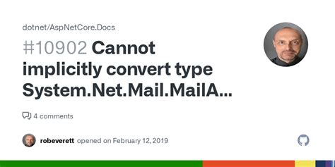 Cannot Implicitly Convert Type Systemnetmailmailaddress To Sendgridhelpersmailemailaddress