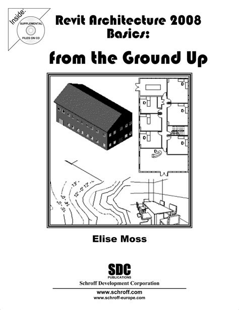 Revit Architecture Basics From The Ground Up Book SDC Publications