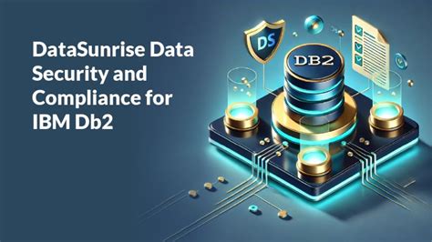 Datasunrise Inc On Linkedin Datasecurity Ibmdb2