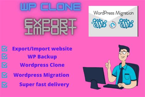 Backup Clone And Migrate Your Wordpress Site In Just Hours By Shadulshad Fiverr