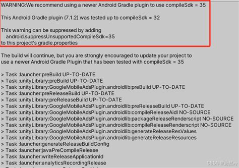 unityUnity WARNING We recommend using a newer Android Gradle plugin to use compileSdk CSDN博客