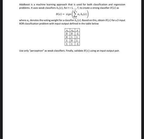 Adaboost Is A Machine Learning Approach That Is Used Chegg