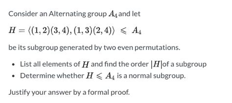 Solved Consider An Alternating Group A4 And Let H