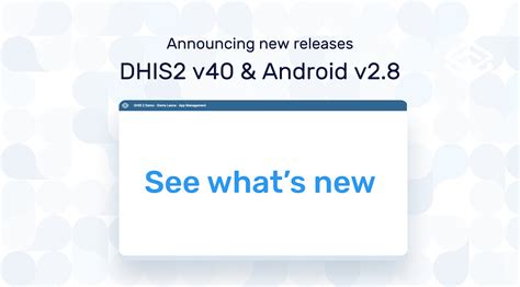 Webinar On New Dhis2 Software Releases V40 And Android V28 Announcements Annonces Dhis2