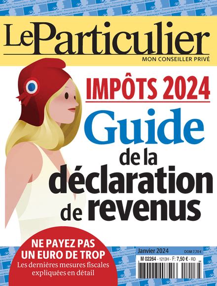 Guide De La Déclaration De Revenus Impôts 2024