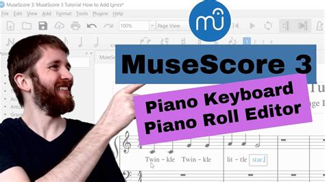 MuseScore 3 How To Use The Built In Piano Keyboard And Piano Roll Editor YouTube