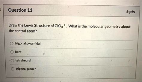 SOLVED Draw The Lewis Structure Of ClO3 What Is The Molecular