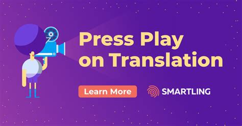 Smartling On Linkedin Press Play On Translation Today Smartling