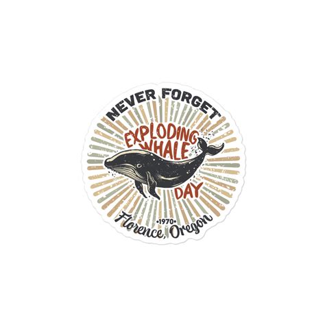 Exploding Whale Sticker That Oregon Life