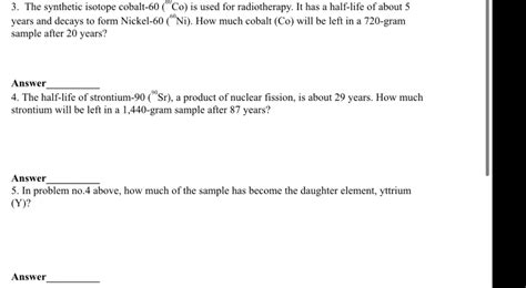 Solved 3 The Synthetic Isotope Cobalt 60 Co Is Used For