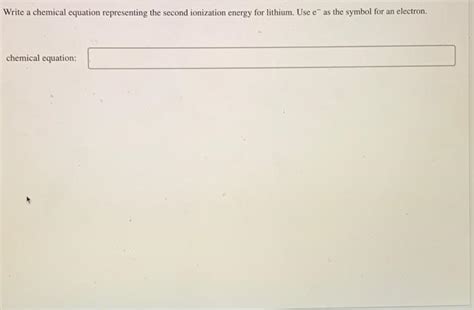 Solved Write A Chemical Equation Representing The Second
