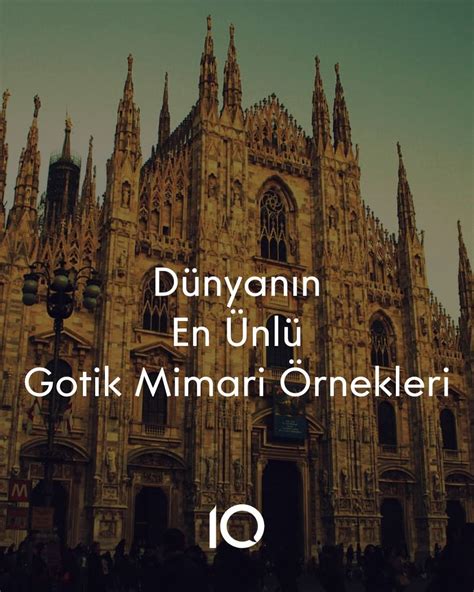 Gotik Mimari 10layn